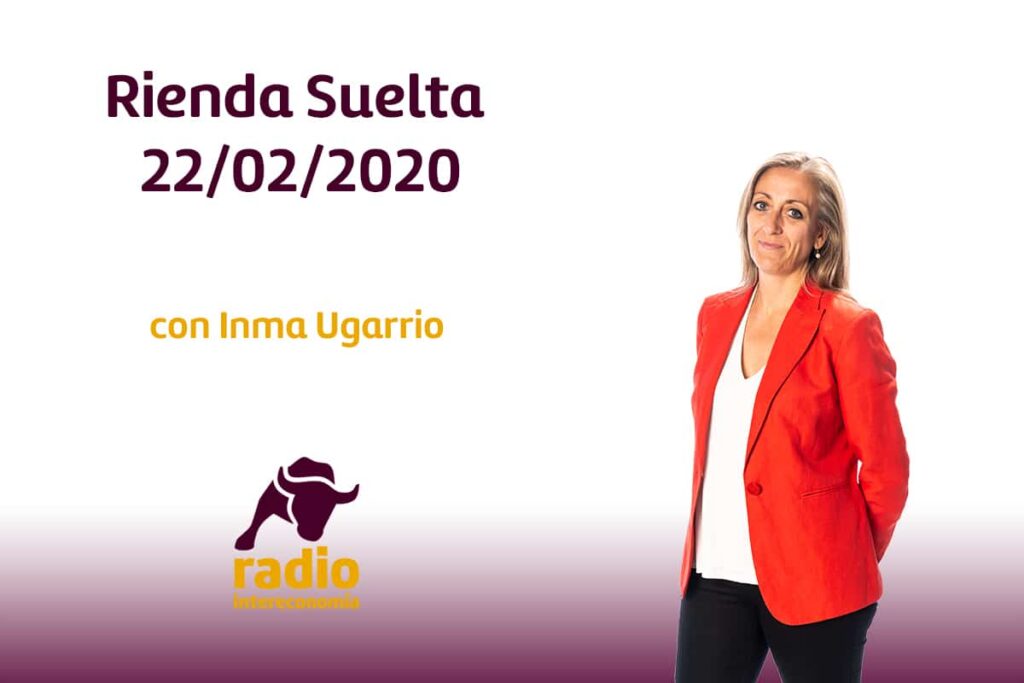 Rienda Suelta 22/02/2020 - Radio Intereconomía